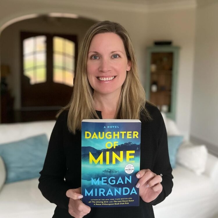 Megan Miranda Eyes Potential Film Adaptation for "Daughter of Mine ...